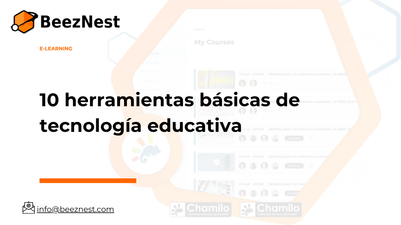 10 herramientas básicas de tecnología educativa | BeezNest